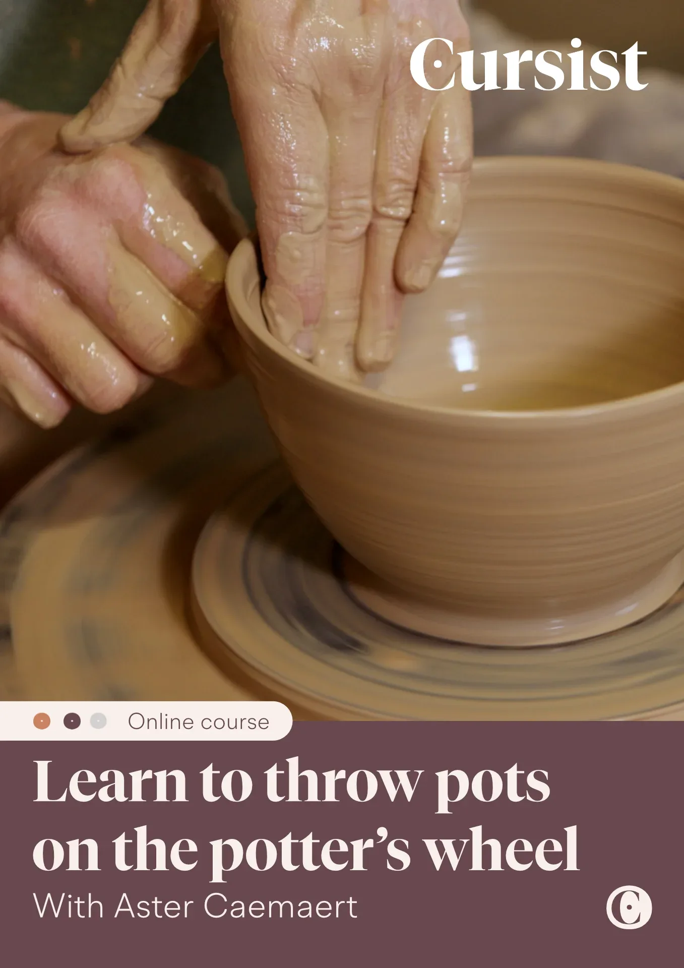 Contents of the course 'Throwing on the potter's wheel' | Cursist